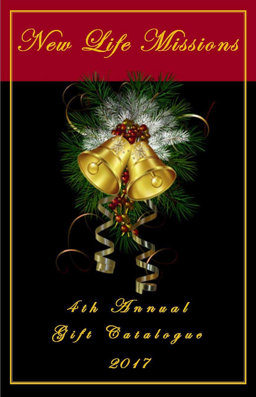 MISSIONS CHRISTMAS GIFT CATALOGUE - New Life Church