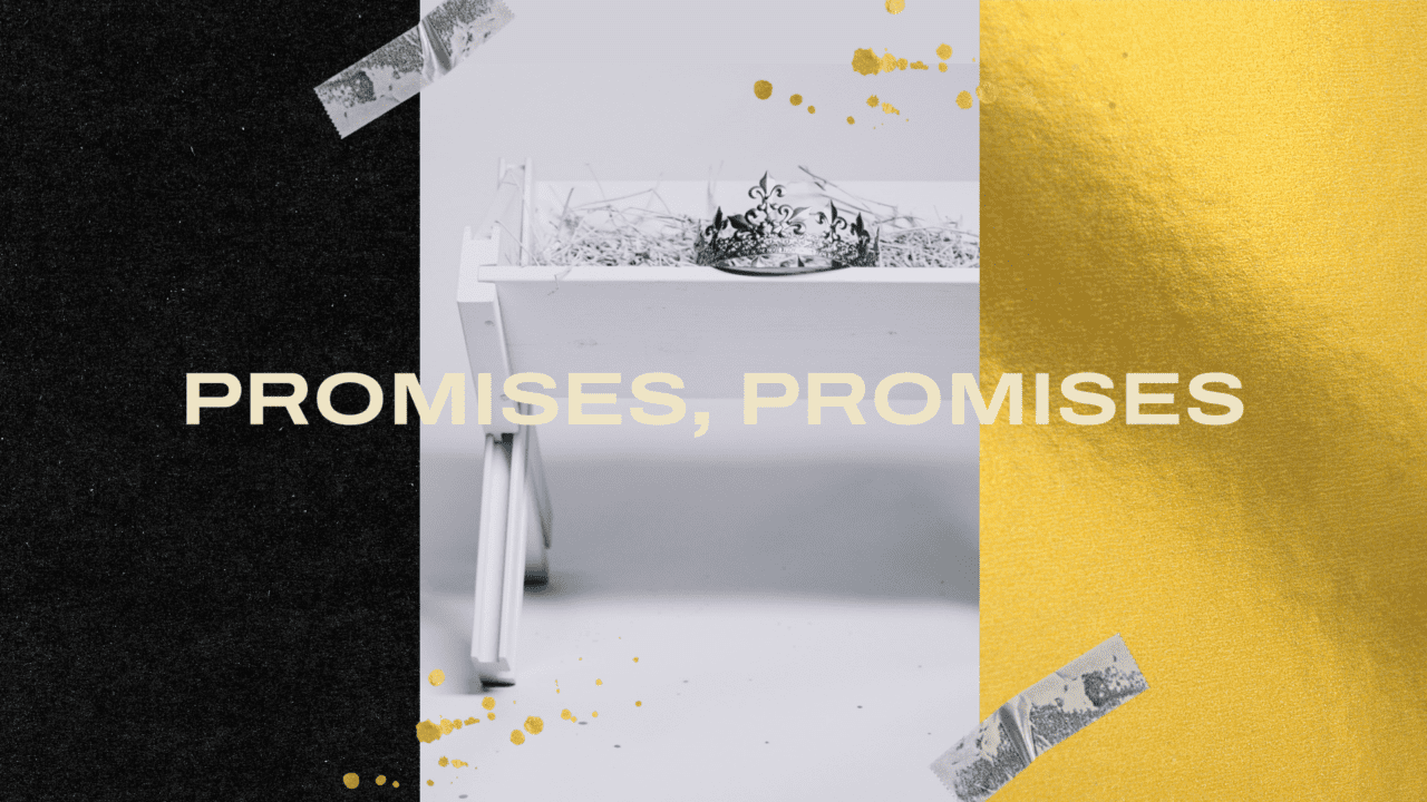 Promises Promises - New Life Church