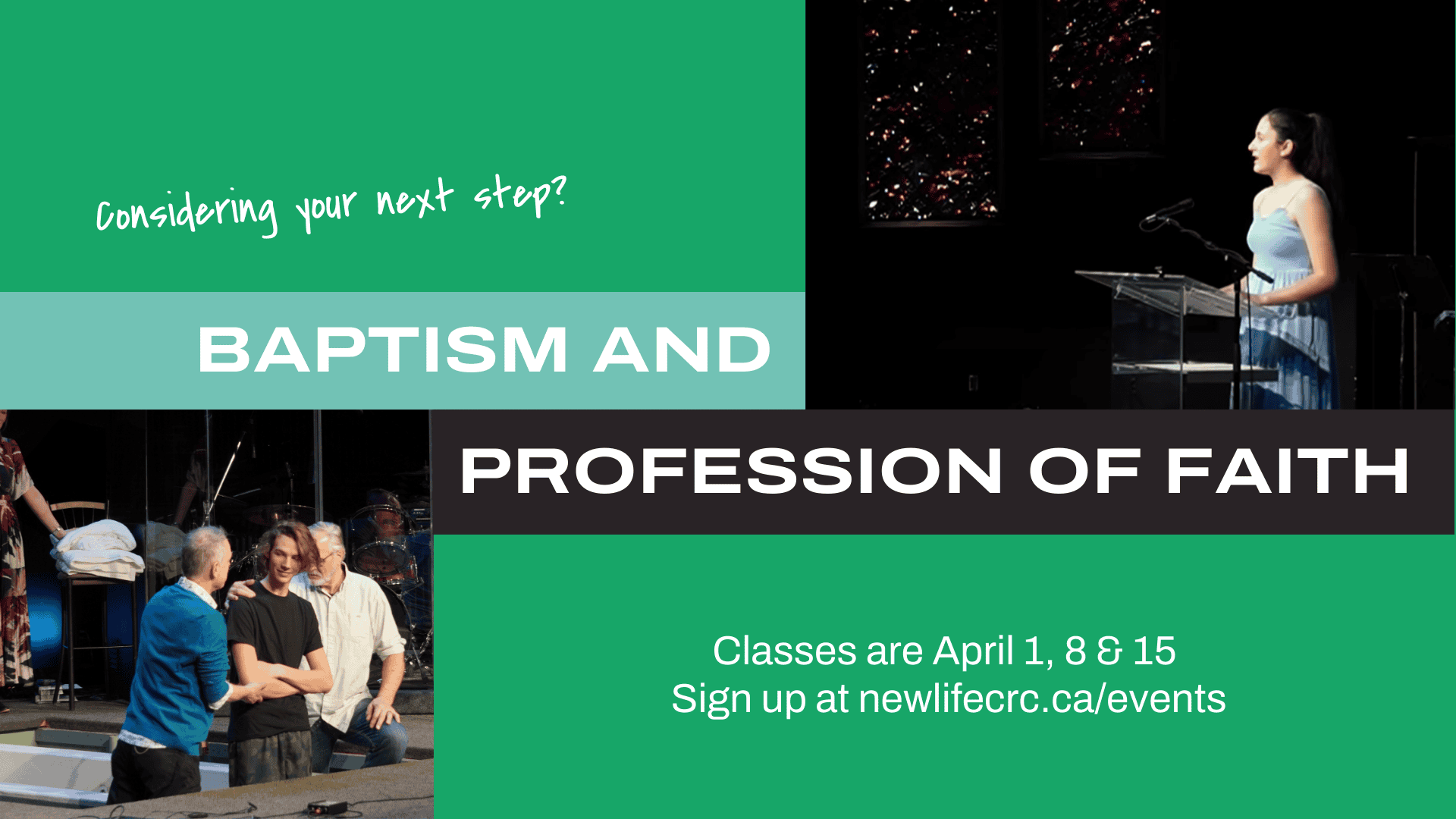 Baptism & Profession of Faith Classes - New Life Church